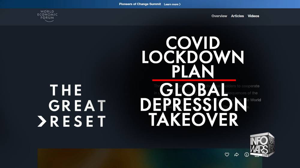 'The Great Reset' Admits Covid Lockdown Plan for Global Depression Takeover