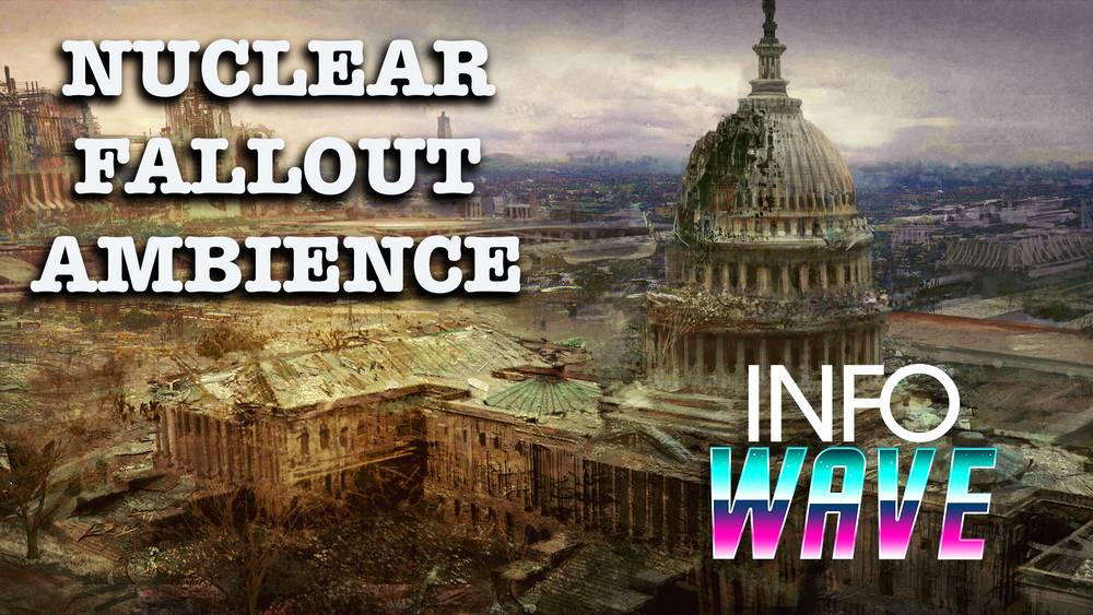 Three Hours of Nuclear Fallout Ambience and Nature Sounds to Relax and ...